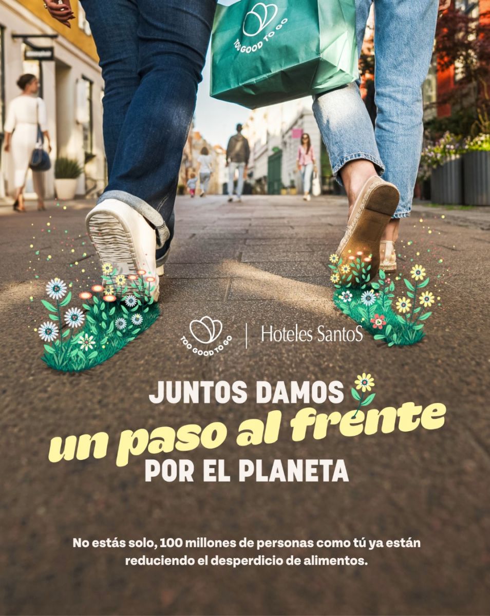 Hoteles Santos lucha contra el desperdicio de alimentos de la mano de Too Good To Go ...